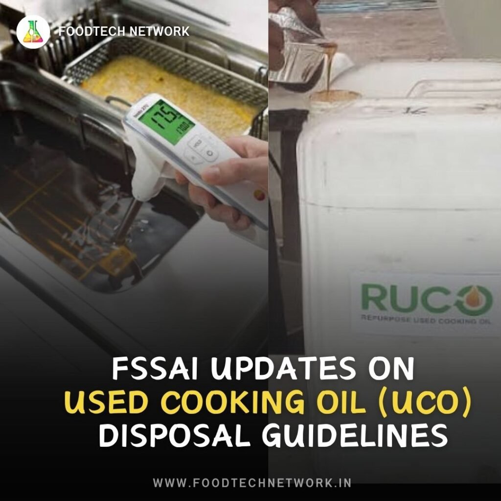 FSSAI Updates on Used Cooking Oil (UCO) Disposal Guidelines ...